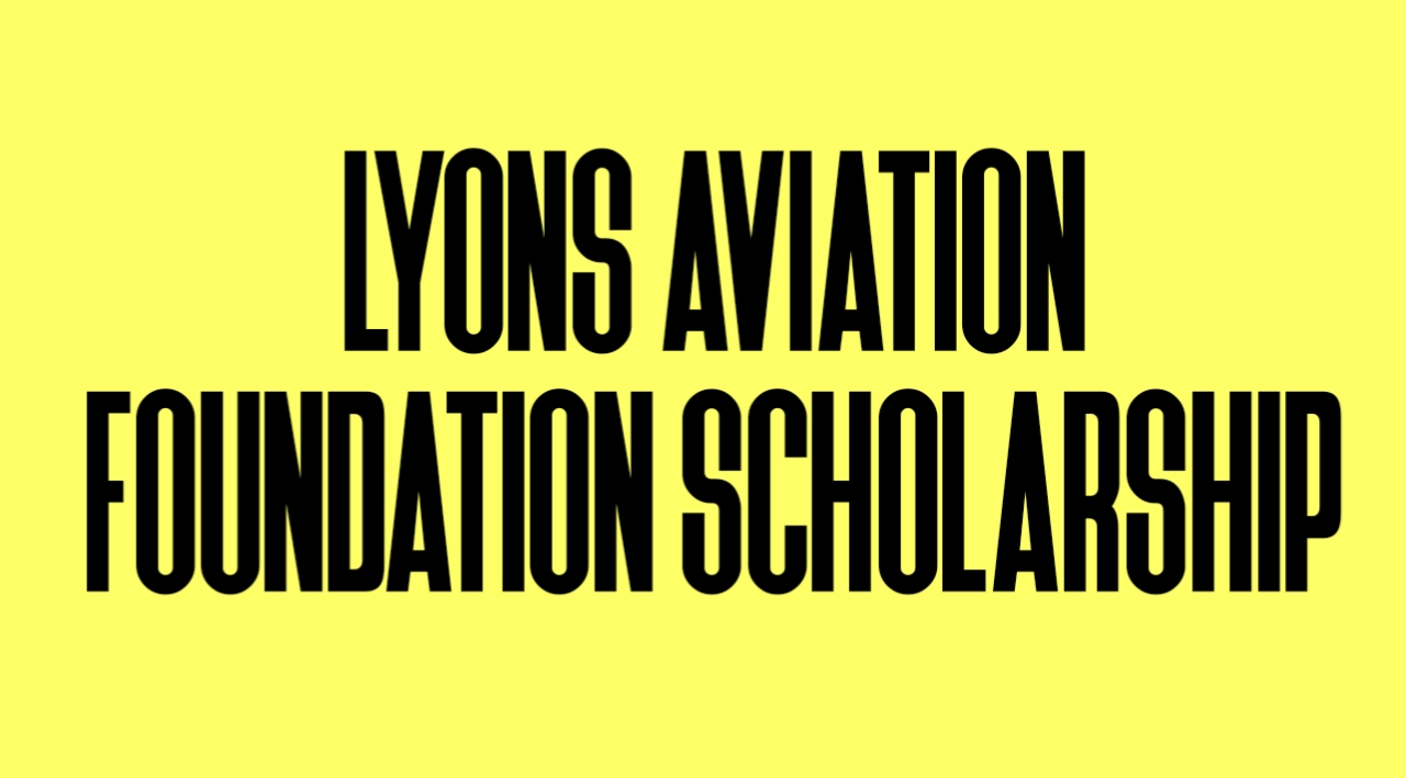 Lyons Aviation Foundation Scholarship - Purplarscholarship.com